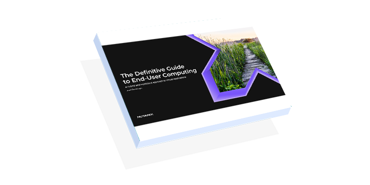 End-User Computing (EUC) Solutions | Nutanix