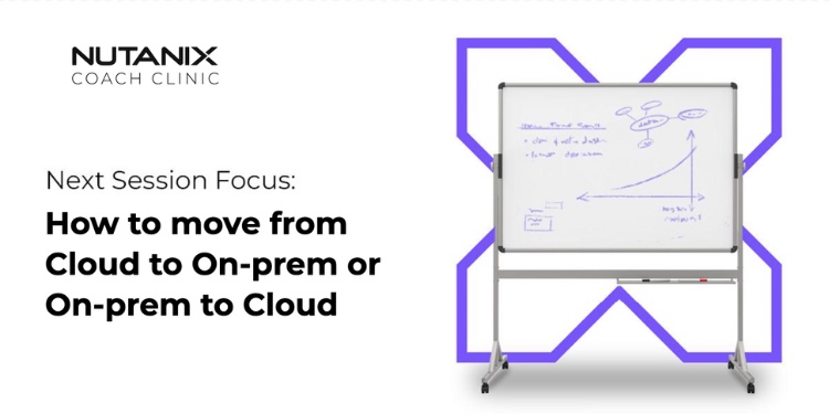 Migration in Motion: How to move from Cloud to On-prem or On-prem to Cloud