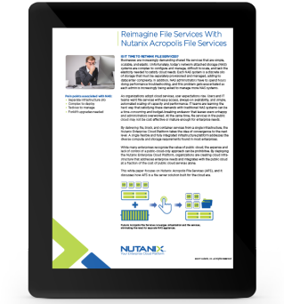 Reimagine File Services With Nutanix Files