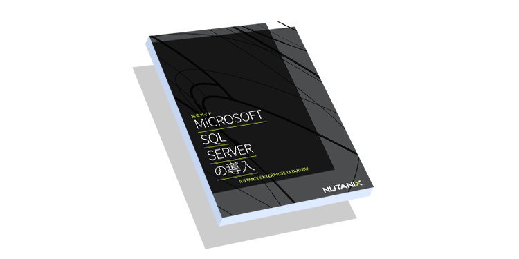 The Definitive Guide to: Microsoft SQL Server Deployment on Nutanix ...