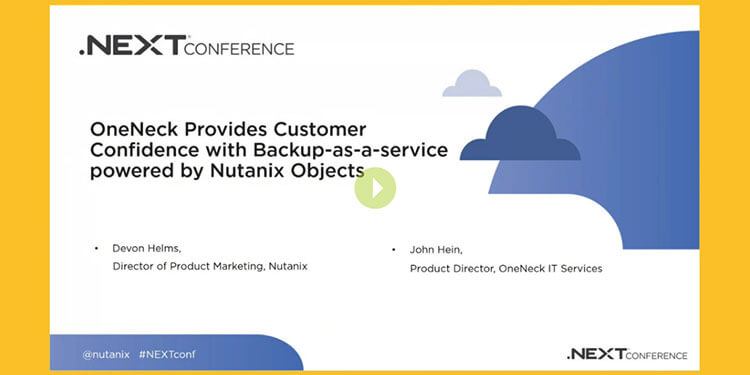 OneNeck & Nutanix: Better Together